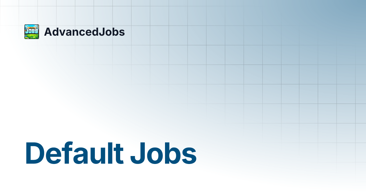 Default Jobs | AdvancedJobs